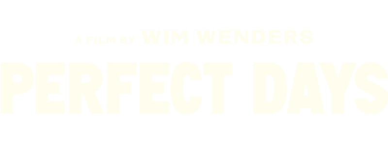 Perfect Days - In NZ Cinemas January 25